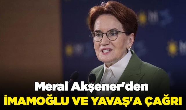 Akşener'den İmamoğlu ve Yavaş'a çağrı - Siyaset - Nöbetçi Gazete bursa ... Akşener'den İmamoğlu ve Yavaş'a çağrı - Siyaset - Nöbetçi Gazete bursa ...